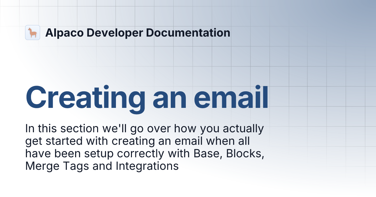 Creating an email | Alpaco Developer Documentation